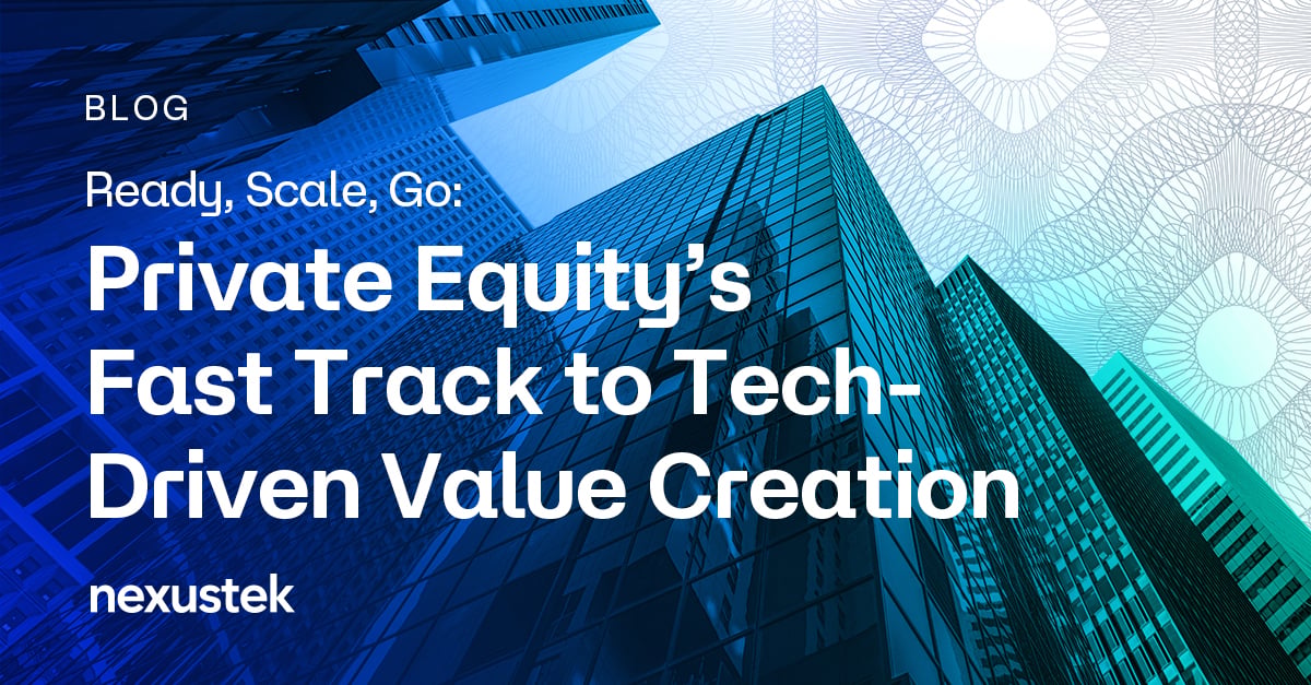 Ready, Scale, Go: Private Equity’s Fast Track to Tech-Driven Value Creation